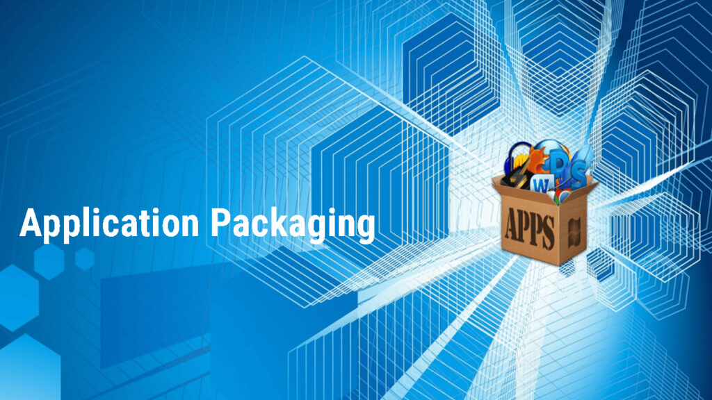 Application Packaging - Pro IT Tek